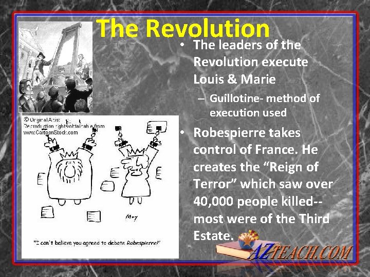 French Revolution Before the Revolution Government was a