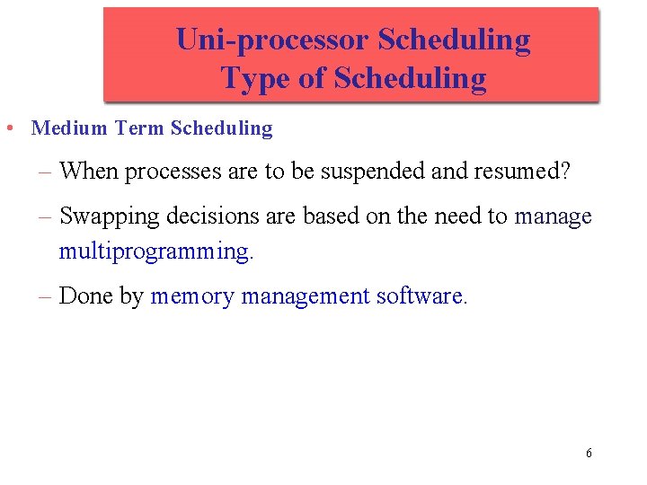 Lesson 12 Uniprocessor Scheduling Organized by Mr Muhammad