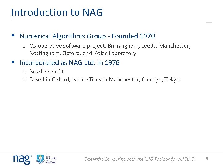 Scientific Computing with the NAG Toolbox for MATLAB