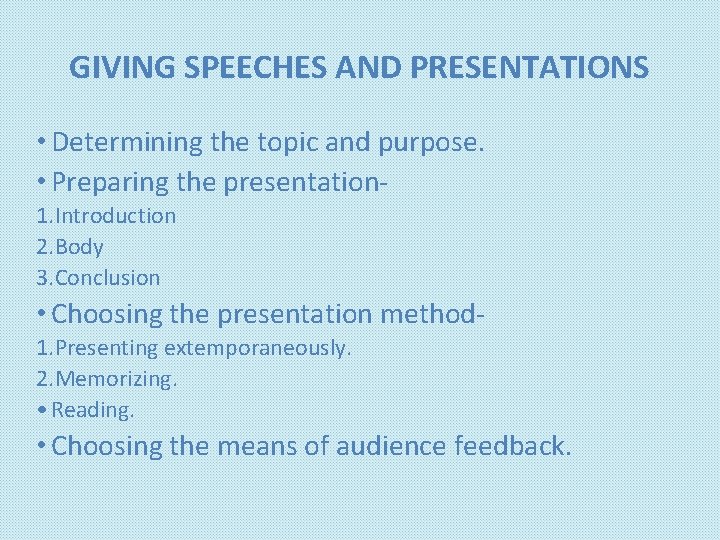 LECTURE 12 DELIVERING ORAL REPORTS AND BUSINESS SPEECHES