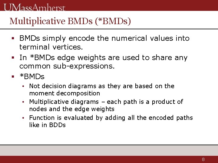 Class Presentation on Binary Moment Diagrams by Krishna