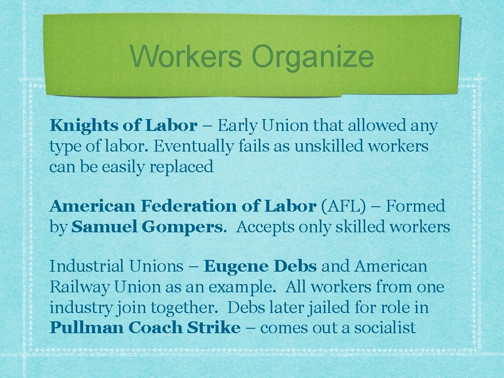 Industrial Age Labor Unions Emerge Hazards to Workers
