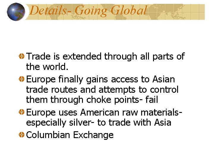 1450 1750 Review The Big Thematic picture Theme