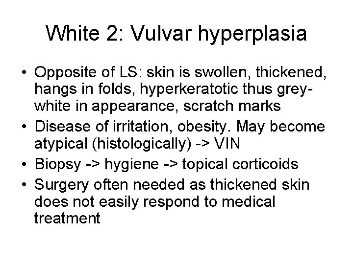 Vulvar Disease Background Most Symptomatic Vulvar Disorders Cause