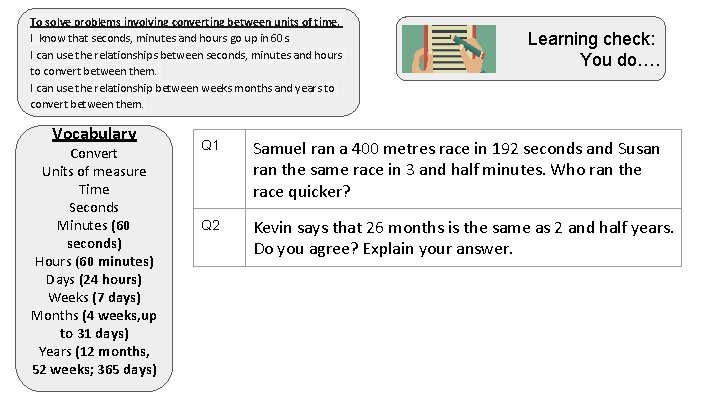 To solve problems involving converting between units of