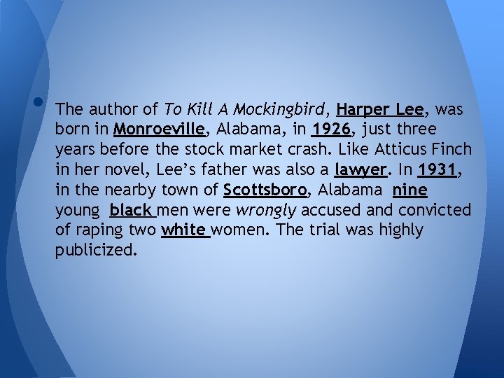 To Kill A Mockingbird by Harper Lee Background