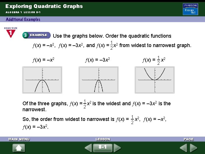 Exploring Quadratic Graphs ALGEBRA 1 LESSON 8 1