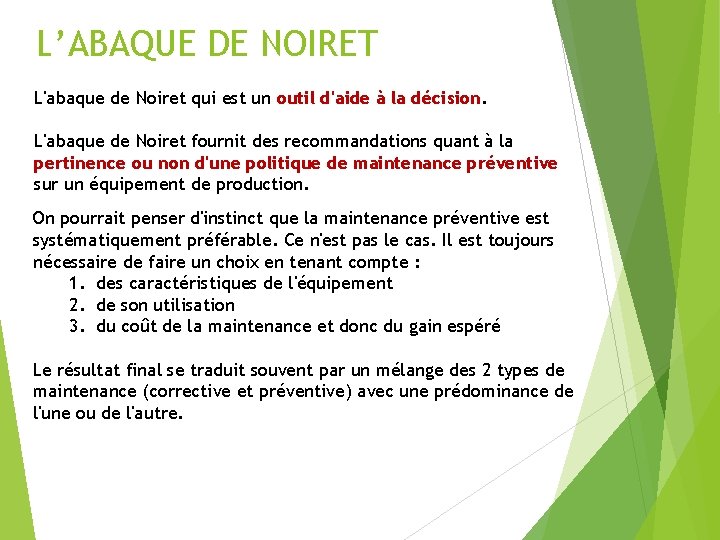 Choix dune forme de Maintenance Abaque de NOIRET
