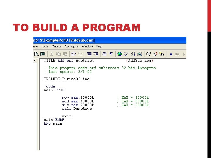 ASSEMBLY LANGUAGE INTRODUCTION INSTALLATION OF MASM INSTALLATION OF