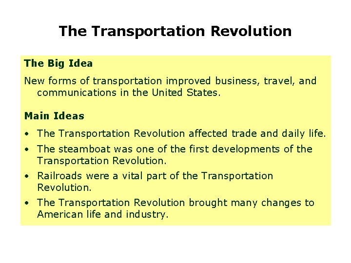 The Industrial Revolution in America The Big Idea
