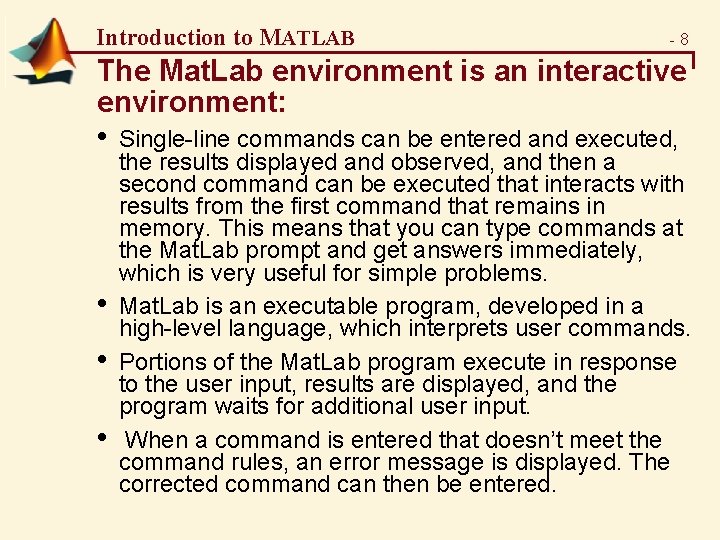 Introduction to MATLAB EE 100 EE Dept JUST