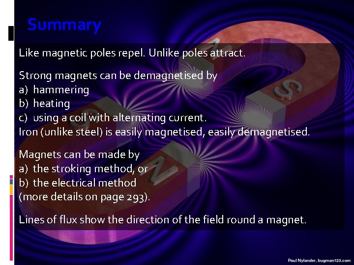 Magnetism From the syllabus state the properties of