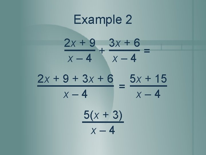 Algebra 1 Section 13 3 Adding and Subtracting