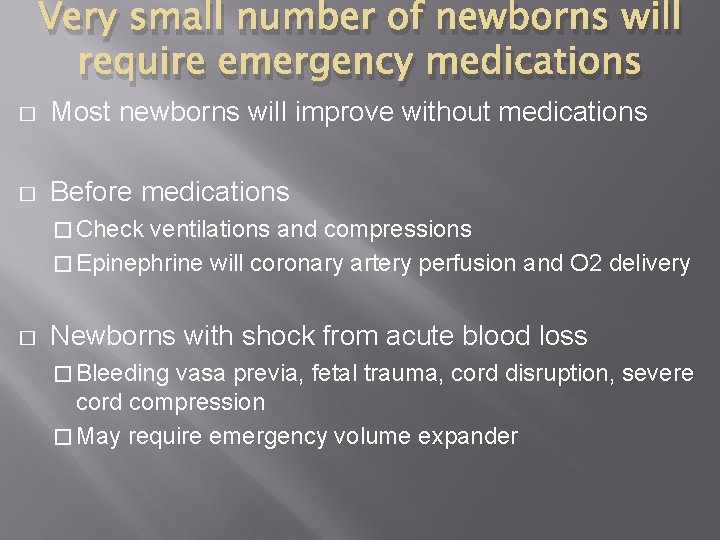 Neonatal Resuscitation Medications Objectives When To Give Epinephrine