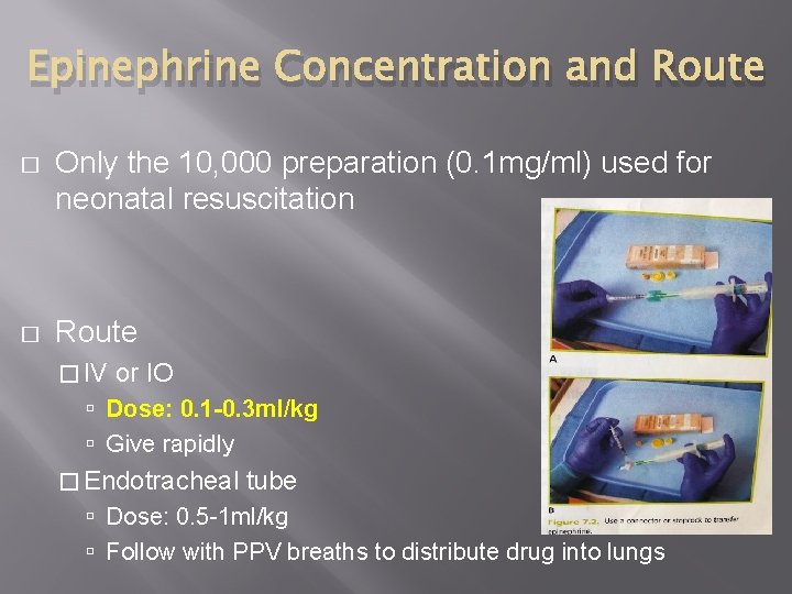 Neonatal Resuscitation Medications Objectives When To Give Epinephrine