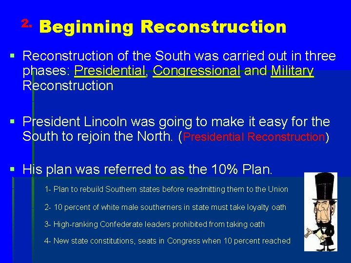 Reconstruction the South Reconstruction To rebuild The South