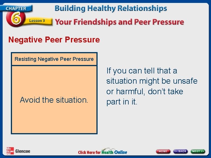 Chapter 6 Building Healthy Relationships Lesson 3 Your