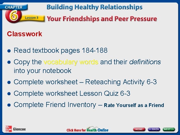 Chapter 6 Building Healthy Relationships Lesson 3 Your