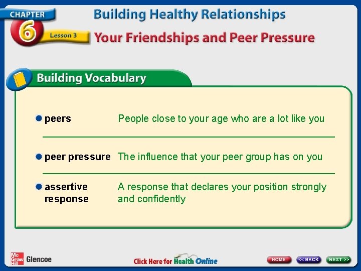 Chapter 6 Building Healthy Relationships Lesson 3 Your