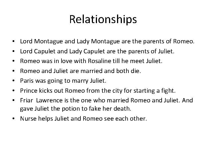 Romeo Juliet Character Relationships and Descriptions By Yianni