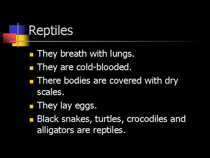 The 5 Classes of Vertebrates Unit 11 Fish