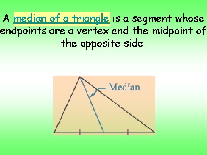 Chapter 5 Lesson 3 Objective To identify properties