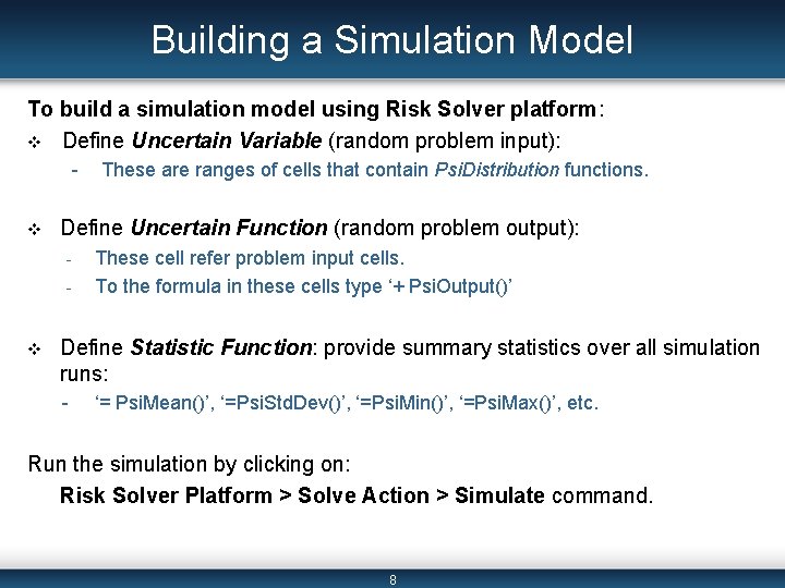SpreadsheetBased Decision Support Systems Chapter 20 Simulation ReVisited