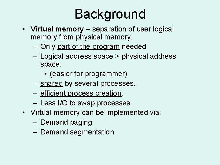 Virtual Memory Gordon College Stephen Brinton Virtual Memory