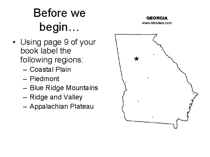Georgia Geography Created by Blair Weikel Adapted by