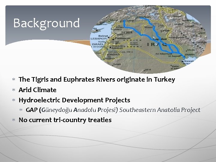 Tigris and Euphrates River Basin Analysis of and