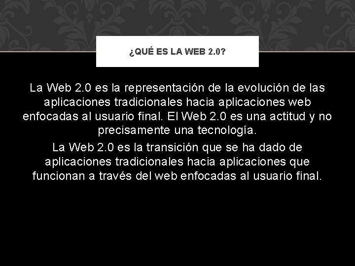 WEB 2 0 QU ES LA WEB 2