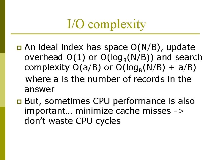 Advanced Data Structures NTUA Spring 2007 Btrees and