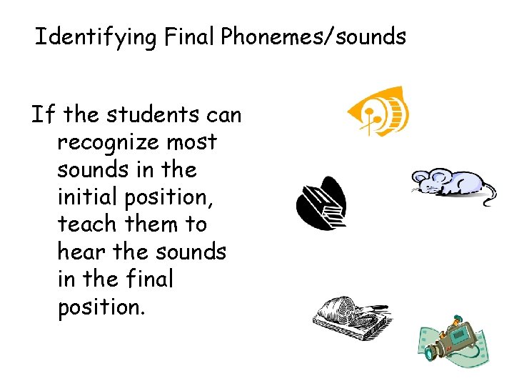 Phonological Awareness Part 2 Steven Rosenberg Ed D