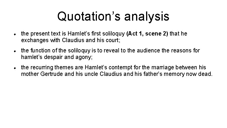 Hamlets Quotation by William Shakespeare Benicasa Federica 4