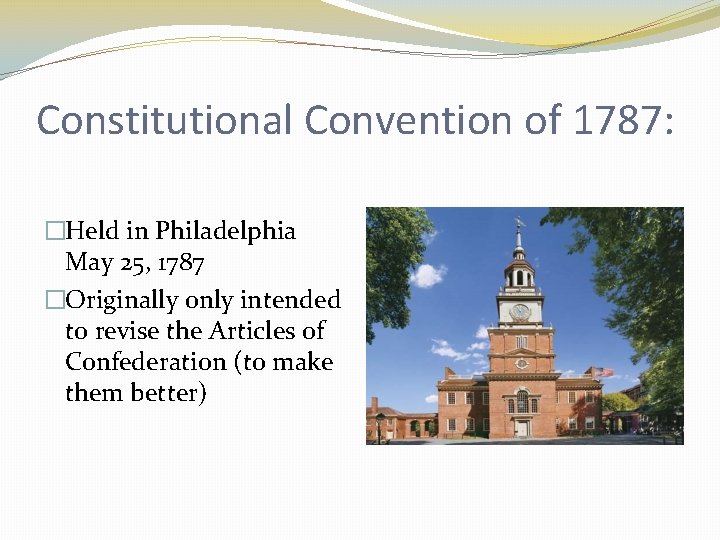 Chapter 2 Beginnings of American Government Section 2