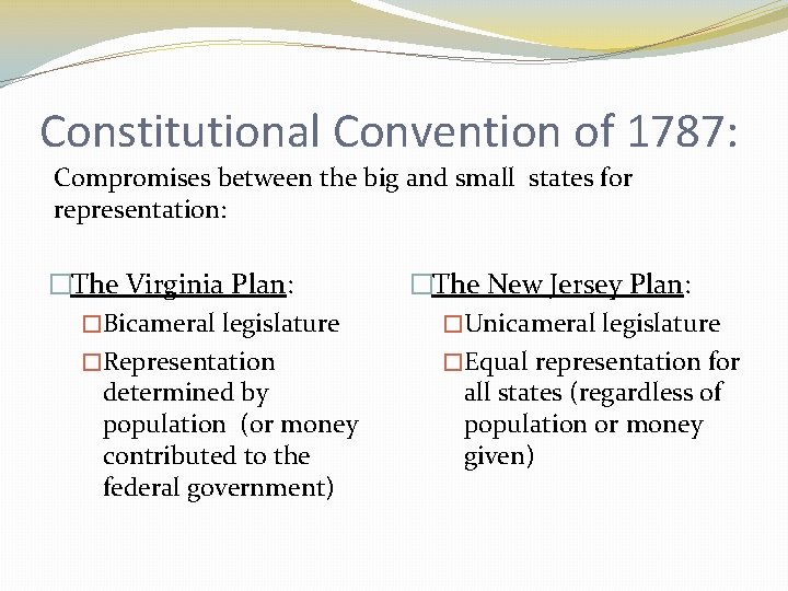 Chapter 2 Beginnings of American Government Section 2