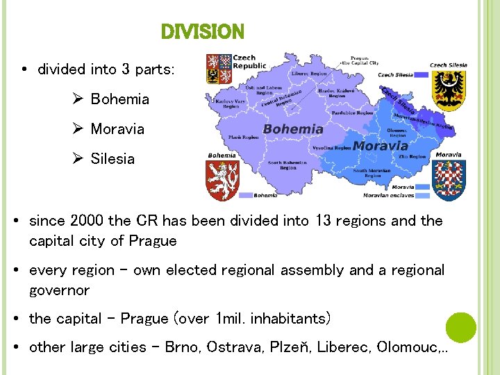 THE CZECH REPUBLIC GEOGRAPHY an inland country in