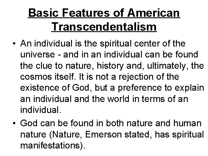 What Is Transcendentalism Basic Features of American Transcendentalism