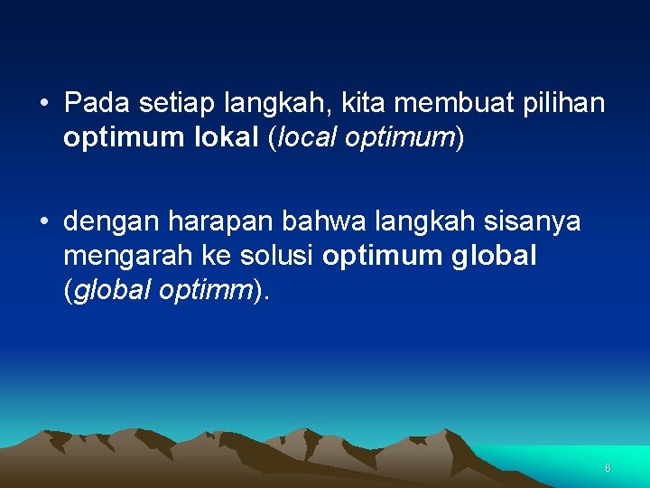 Algoritma Greedy Bahan Kuliah IF 2211 Strategi Algoritma