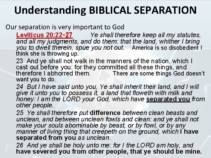 Understanding BIBLICAL SEPARATION Exodus 33 15 16 And