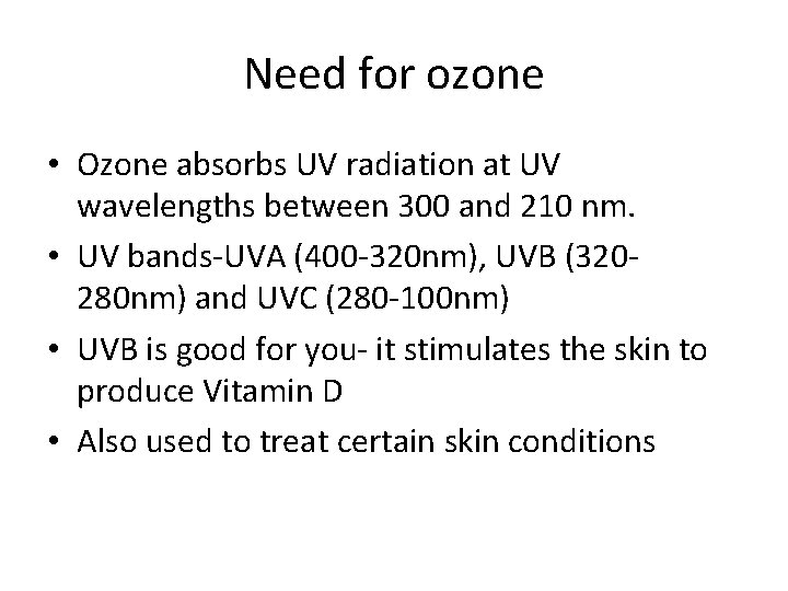 Global effects Ozone depletion Greenhouse effect Global warming