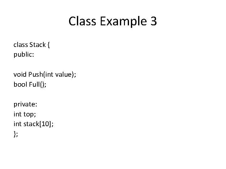 Class and Objects In a class all the