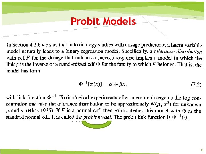 Chapter 7 Alternative Modeling of Binary Response Data