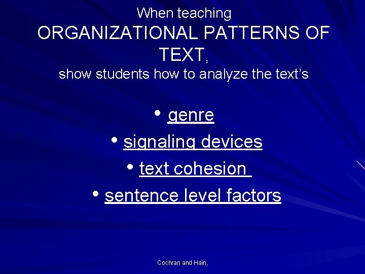 Text Structure An Overview Prepared By Karen Cochran