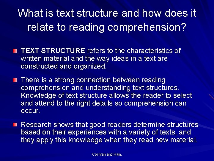 Text Structure An Overview Prepared By Karen Cochran