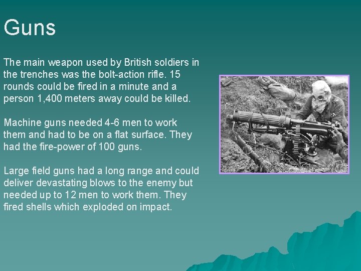 How They Fought Weapons of WWI Remember the