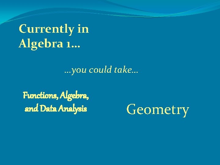 Math Department Course Selection Options Table of Contents