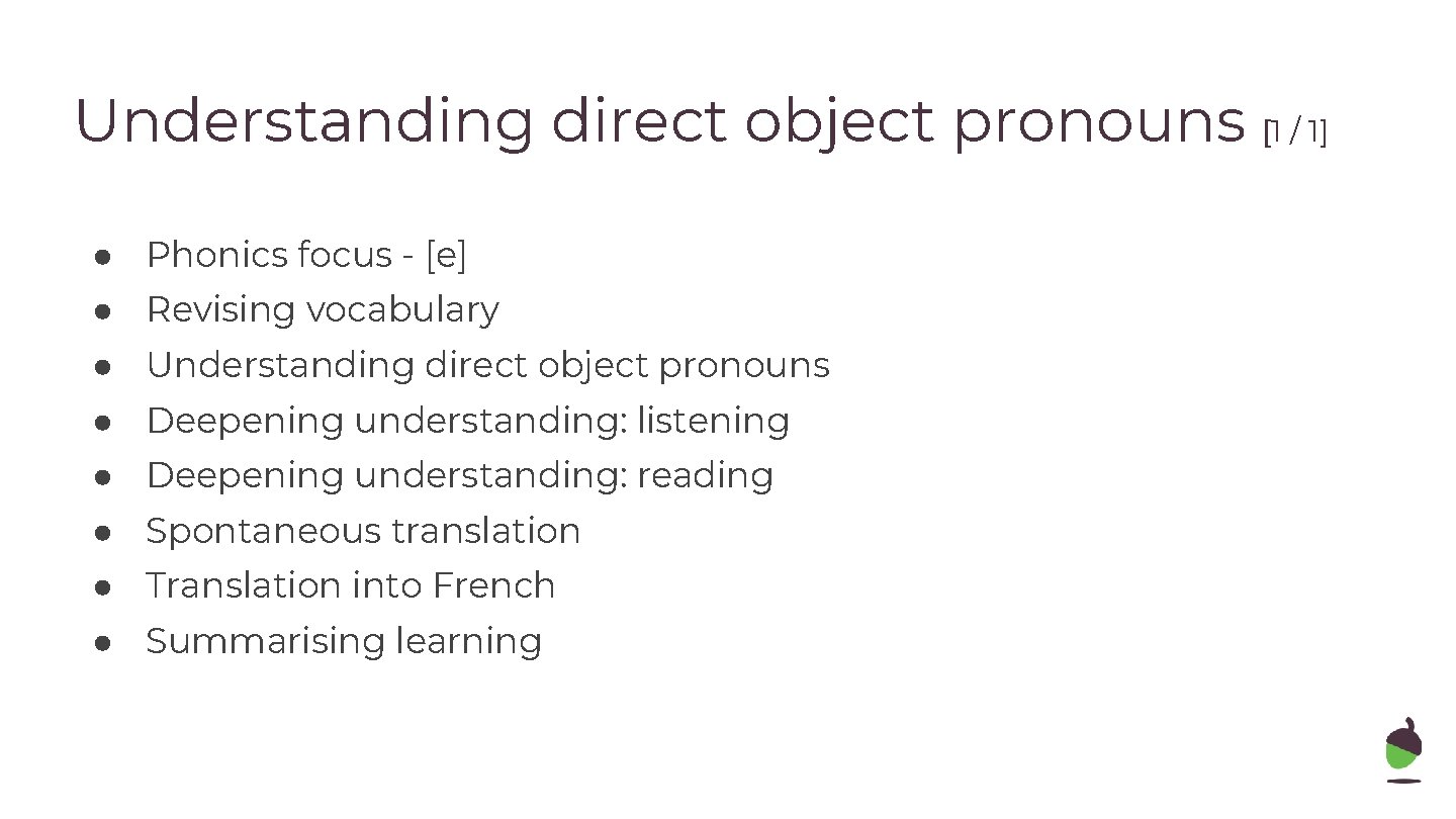 French Understanding Direct Object Pronouns 1 1 Recognition