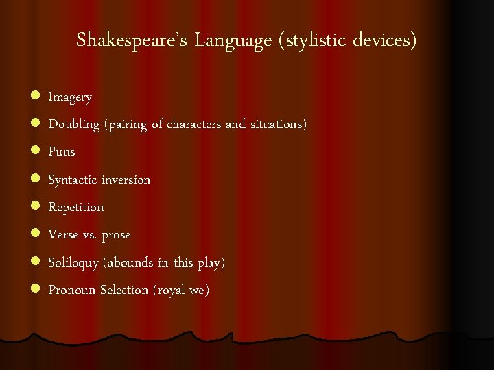 Hamlet William Shakespeare General Background l 1600 Sometime