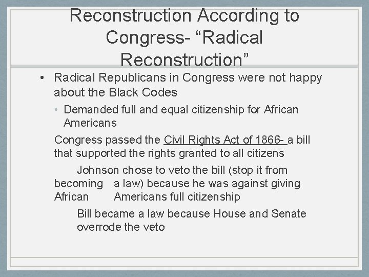 Reconstruction By Mrs Way 8 th Grade History